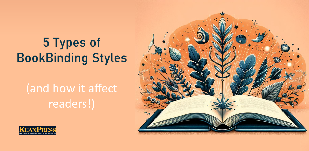 5 types of BookBinding (and how it affect readers!) | Kuan Press