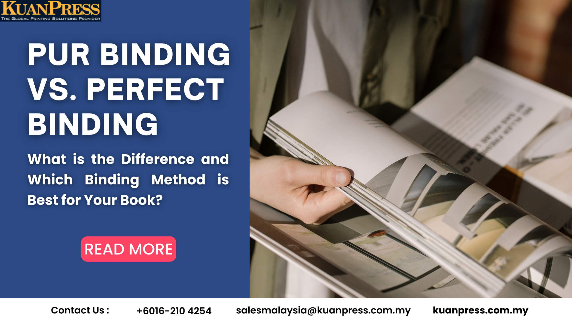 PUR Binding vs. Perfect Binding: Key Differences and Best Uses for Malaysia 2024/2025 | Kuan Press